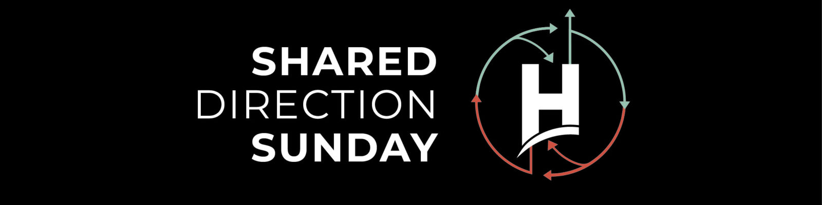 Shared Direction | Hillcrest Church